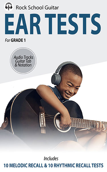 Grade 1 Guitar Ear Test Audio Downloads - Rockschool Ear Tests